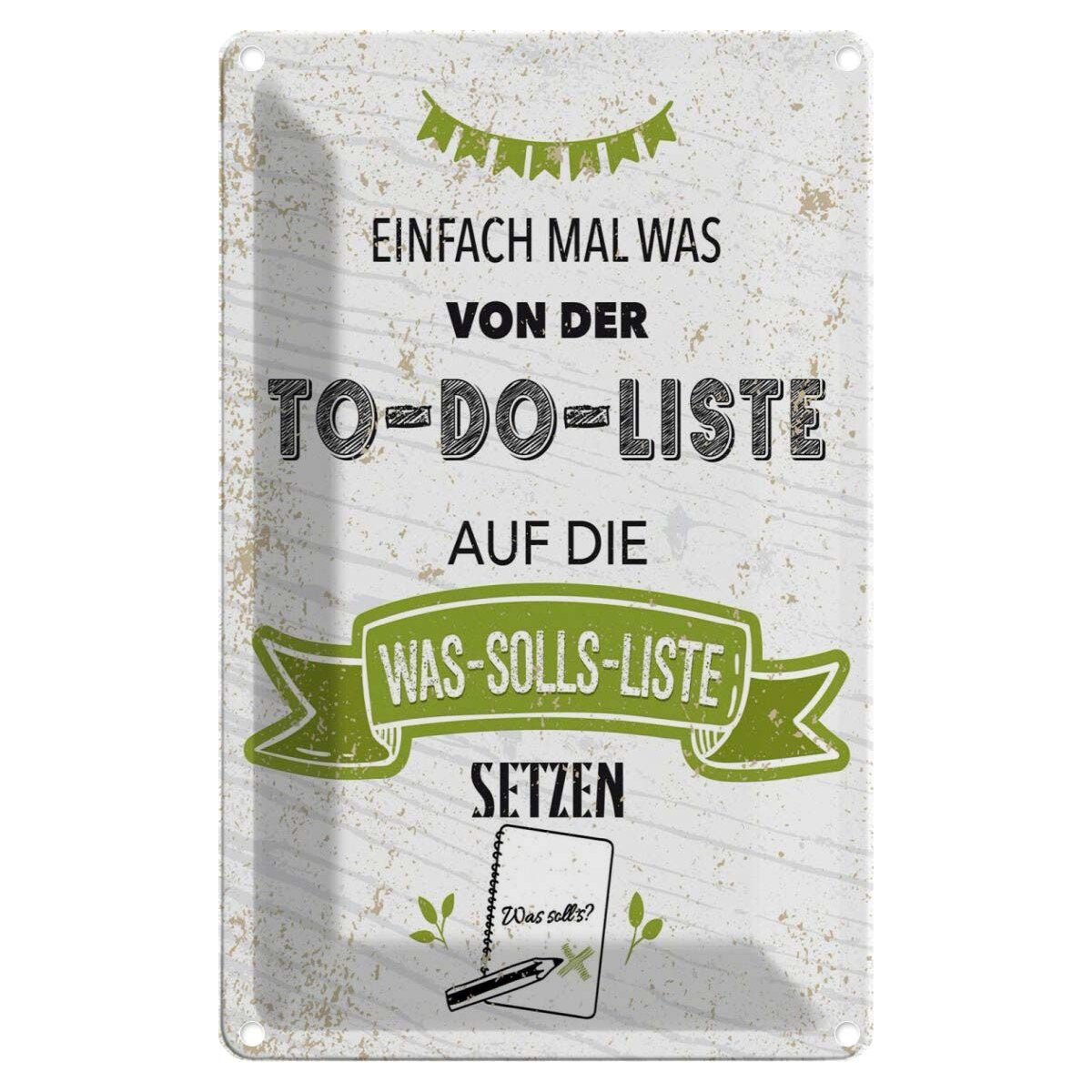 Jetzt Blechschild 30x20 cm Einfach mal was von To do liste online kau
